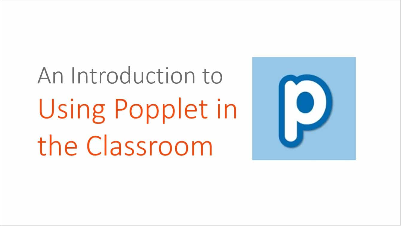 Using Popplet in the Classroom – Tablet Academy – STEM Kit