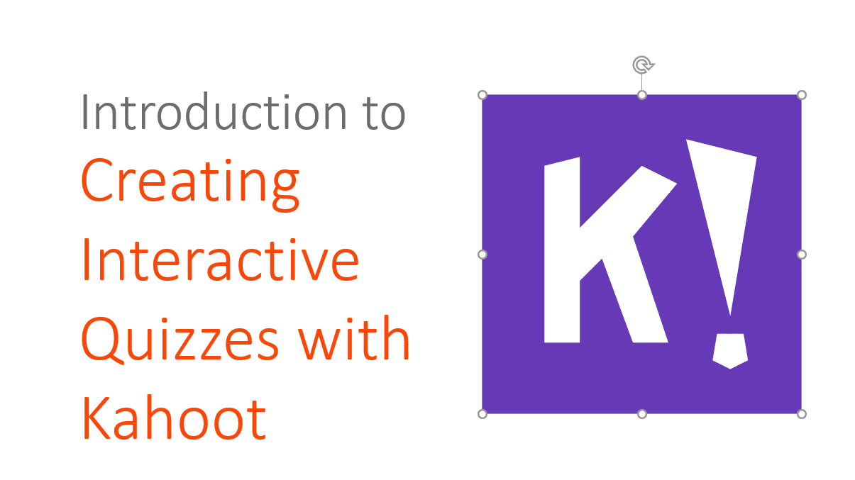 Creating Interactive Quizzes with Kahoot! – Tablet Academy – STEM Kit